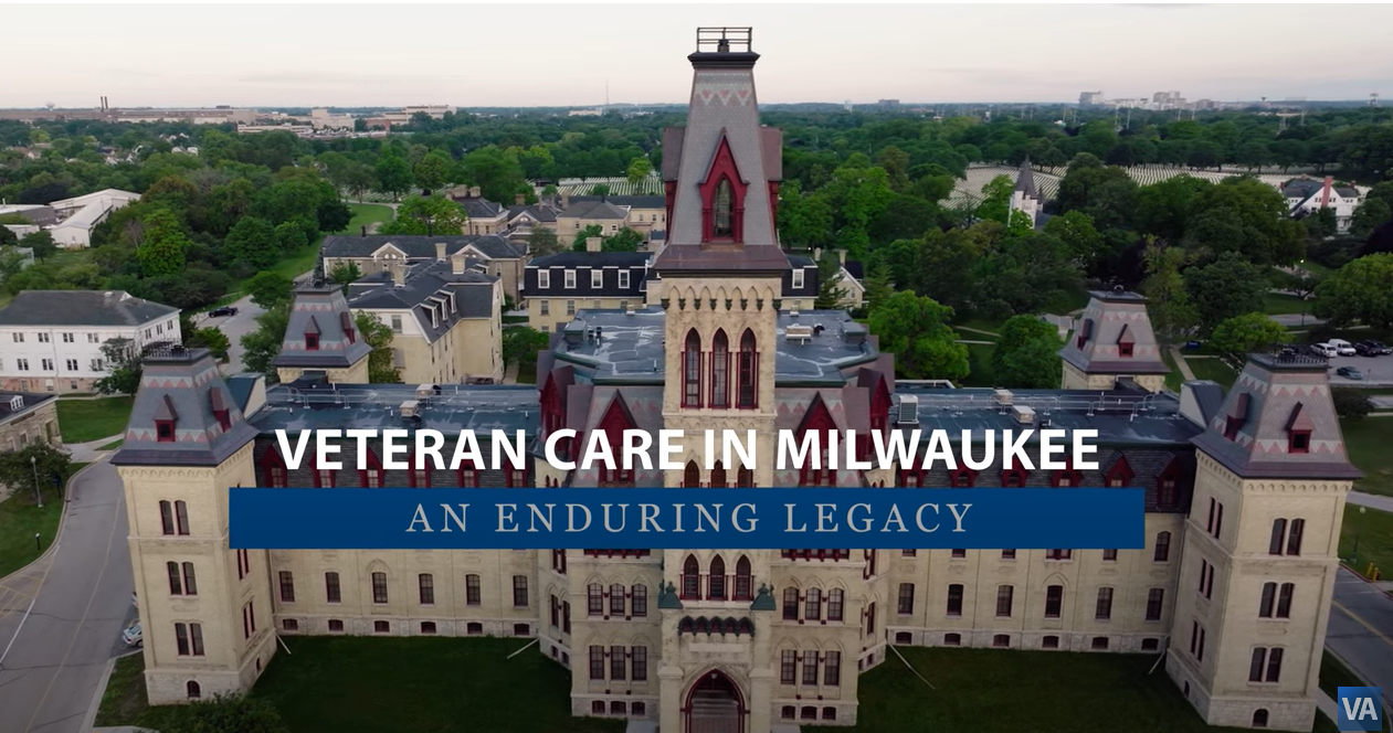 History | VA Milwaukee Health Care | Veterans Affairs